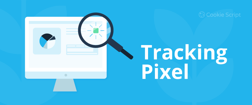What Is A Tracking Pixel 
